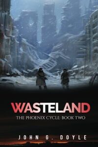 wasteland: book two of the phoenix cycle