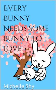 every bunny needs some bunny to love