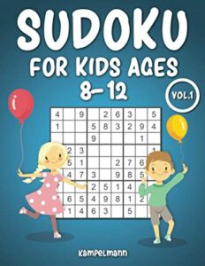 sudoku for kids ages 8-12: 200 fun sudoku puzzles for children age 8, 9, 10, 11, 12 - with solutions - large print book vol 1