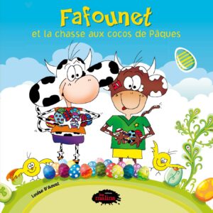 fafounet et la chasse aux cocos de pâques (french edition)