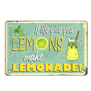 jbf funny retro metal tin sign - if life gives you lemons make lemonade - vintage style bar garage hotel diner cafe wall decor art 8x12inch,8inch x 12inch