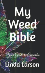 my weed bible