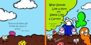 what sounds like a horn and smells like a carrot: an easter book for kids of all ages: farts are the easter gifts for kids that keeps on giving