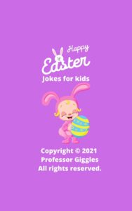 happy easter: jokes for kids