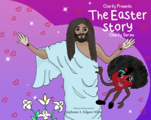 charity presents the easter story (charity series book 8)