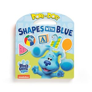 melissa & doug blue's clues & you! children's book - poke-a-dot: shapes with blue - fsc certified