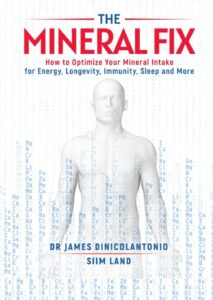 the mineral fix: how to optimize your mineral intake for energy, longevity, immunity, sleep and more