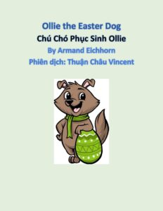 ollie the easter dog (english text with vietnamese translation): chú chó phục sinh ollie