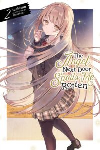 the angel next door spoils me rotten, vol. 2 (light novel)