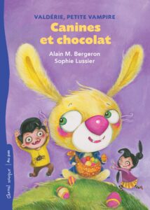 canines et chocolat: valdérie, petite vampire - no.4 (french edition)