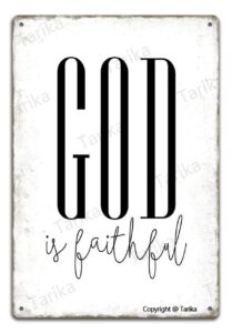 god is faithful retro look iron 20x30 cm decoration crafts sign for home kitchen bathroom farm garden garage inspirational quotes wall decor