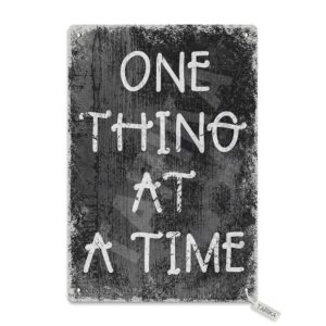 one thing at a time iron 20x30 cm retro look decoration crafts sign for home kitchen bathroom farm garden garage inspirational quotes wall decor