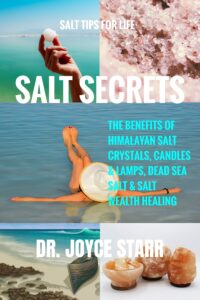 salt secrets: the benefits of himalayan salt crystals, candles & lamps; dead sea salt & salt wealth healing - salt tips for life (himalayan salt, dead sea salt & salt healing book 1)