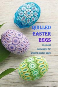 quilled easter eggs: the best selections for quilled easter eggs: create a beautiful little quilled easter egg to decorate your home.