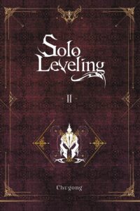 solo leveling, vol. 2 (novel) (solo leveling (novel))