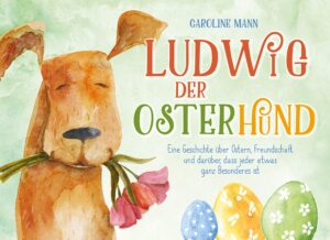 ludwig, der osterhund (german edition)