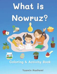 what is nowruz?: coloring and activity book