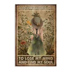 into the garden i go to lose my mind and find my soul retro metal tin sign vintage sign for home coffee wall decor 8x12 inchq