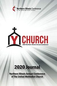 2020 journal of the northern illinois conference of the united methodist church: y church