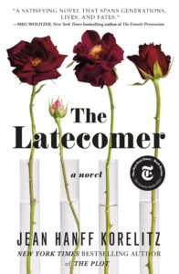 the latecomer: a novel