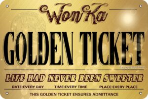 wonka golden ticket life had never been sweeter iron 20x30 cm retro look decoration crafts sign for home kitchen bathroom farm garden garage inspirational quotes wall decor