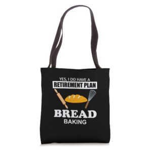 funny retirement bread baking chef cooking tote bag