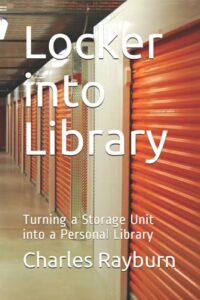 locker into library: turning a storage unit into a personal library