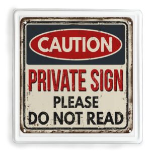 metal tin sign-caution private sign do not read vintage rusty metal sign on a white background vector illu-metal tin sign retro home kitchen office garden garage wall decor tin plaque lz 12×12 inch