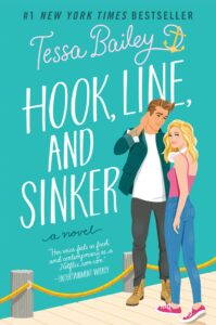 hook, line, and sinker: a novel (bellinger sisters book 2)