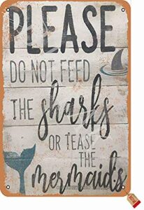 bigyak please do not feed the shaspcs or tease the mermaids vintage look 20x30 cm tin decoration crafts sign for home kitchen bathroom farm garden garage inspirational quotes wall decor, 8 x 12 inch