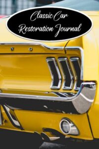 classic car restoration journal