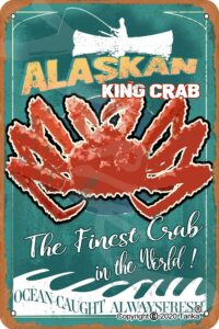 alaskan king crab the finest crab in the world iron 8x12 inch vintage look decoration art sign for home kitchen bathroom farm garden garage inspirational quotes wall decor