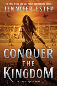 conquer the kingdom (a gargoyle queen novel book 3)