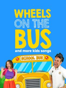 wheels on the bus and more kids songs