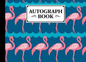 autograph book: flamingo cover | memory book, signature celebrity memorabilia album gift, size 8.25" x 6" by andrej schneider