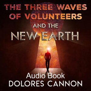 three waves of volunteers and the new earth