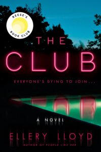 the club: a novel