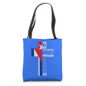 christian spanish filipenses 4 13 religious verse cuban flag tote bag