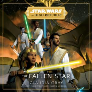 star wars: the fallen star (the high republic)