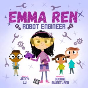 emma ren robot engineer: fun and educational stem (science, technology, engineering, and math) book for kids (stem (science, technology, engineering, and math) educational picture book (3books))