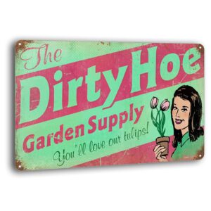 kexle tin sign personalized wall decor retro dirty hoe garden sign, vintage cafe coffee & bar,12 x 8 inches metal signs