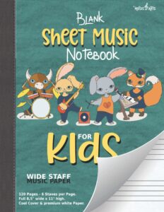 blank sheet music notebook for kids | wide staff msic paper for kids: music large staves paper for kids and beginners