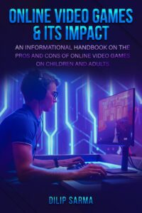 online video games and its impact: pros and cons of online video games on children and adults