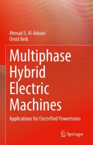 multiphase hybrid electric machines: applications for electrified powertrains