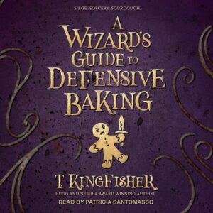 a wizard's guide to defensive baking