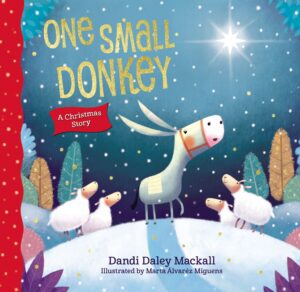 one small donkey: a christmas story