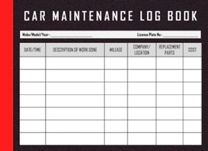 car maintenance log book: maintenance log book | vehicle maintenance log book | auto maintenance log book | car repair journal