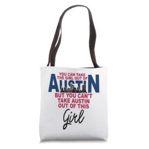 womens proud austin - austin girl - moved from austin tote bag