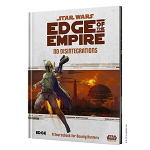 edge studio star wars edge of the empire no disintegrations sourcebook | roleplaying game | strategy game for adults and kids | ages 10+ | 3-5 players | average playtime 1 hour | made