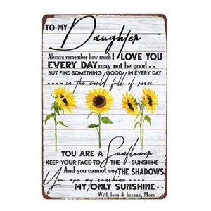 pzecaru vintage sunflower metal sign to my daughter you are my sunshine with love and kisses mom tin sign wall decoration for home garden kitchen cafe 12x18 inch